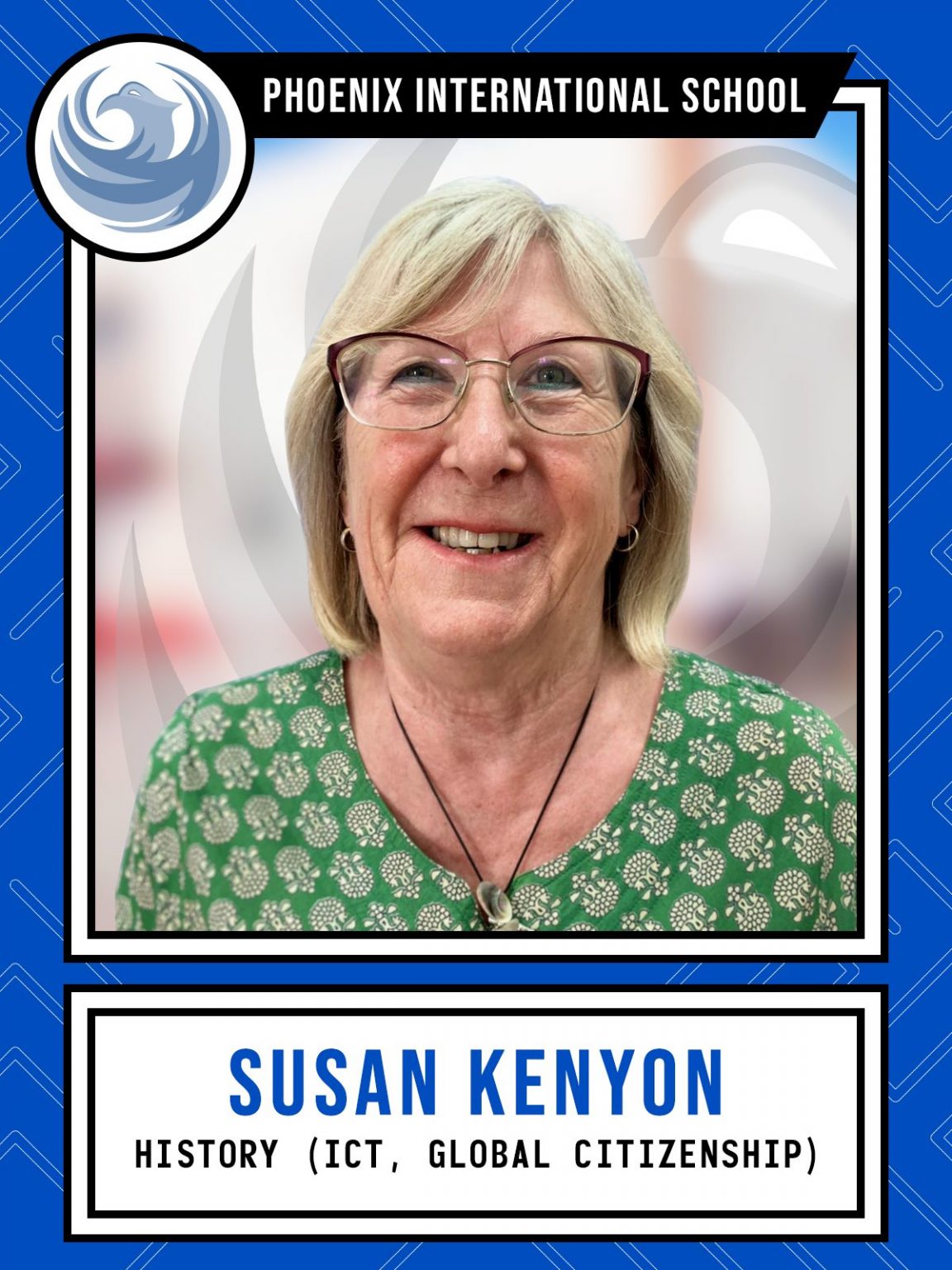 Susan Kenyon - Phoenix International School